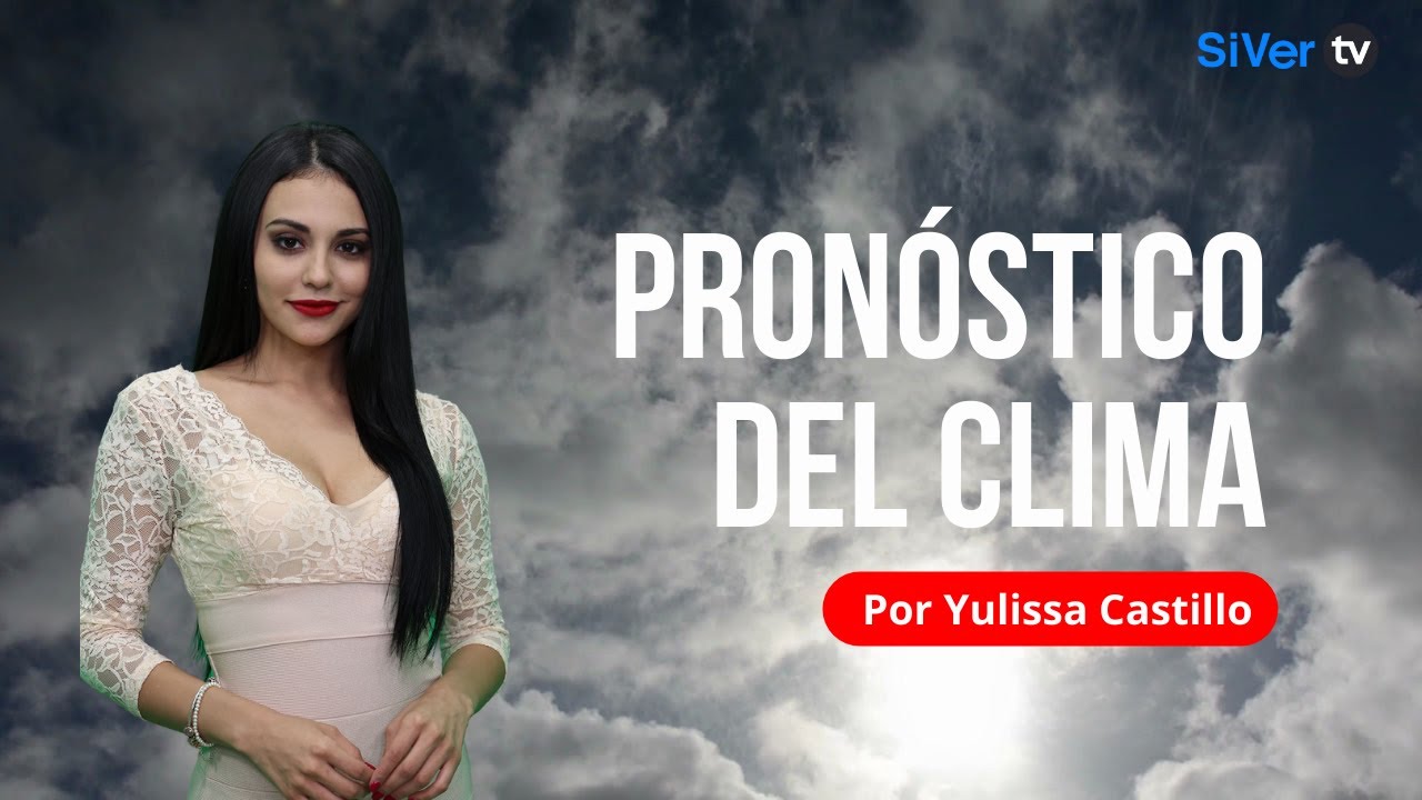 Clima 18 de enero / Yulissa Castillo - YouTube
