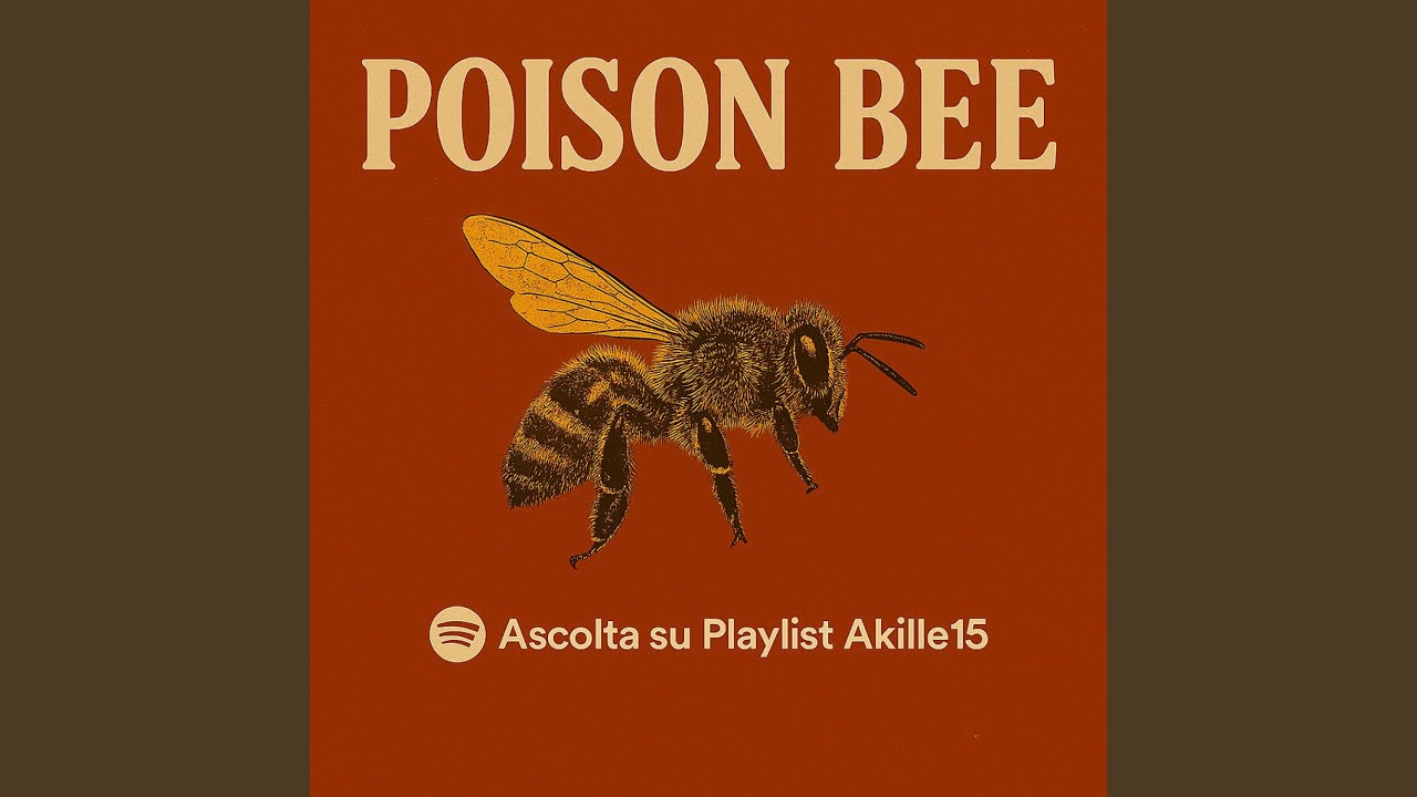 POISON BEE - YouTube