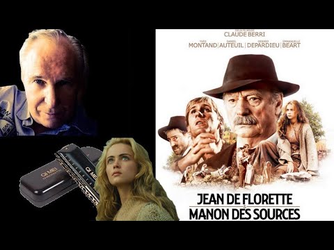 Jean de Florette - Manon des sources - Harmonica