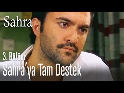 Doktor Hüseyin, Sahra'nın yanında - Sahra 3. Bölüm