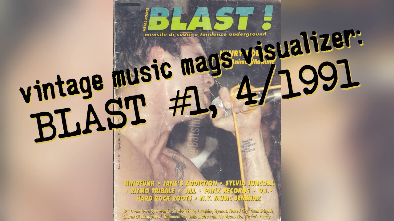Vintage magazine visualizer: BLAST #01, 1991 - YouTube