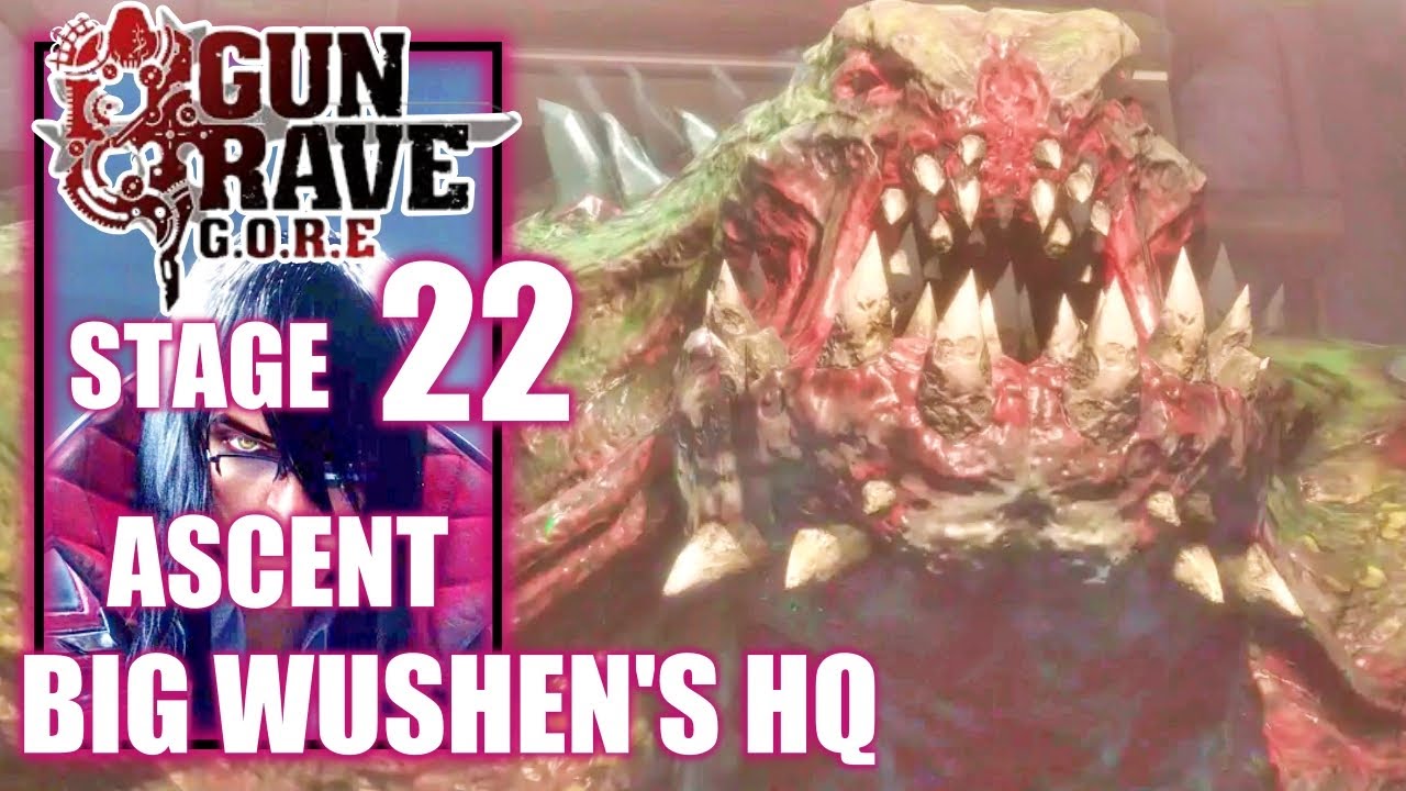 Gungrave G.O.R.E. - Ascent Stage 22 Big Wushen’s HQ - Brhbau Boss Fight ...