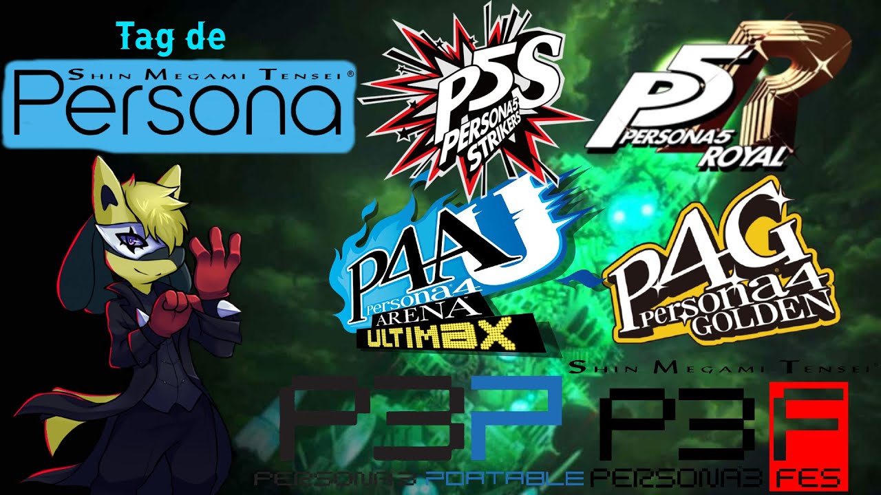 Tag de Shin Megami Tensei: Persona - Tags de YunCoC - YouTube