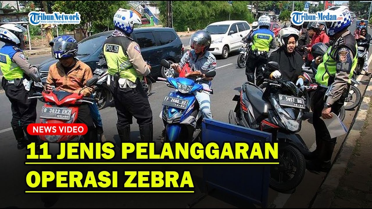 11 JENIS PELANGGARAN Operasi Zebra, Catat Baik-baik - YouTube