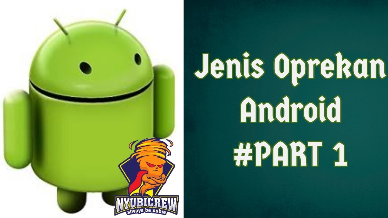 Jenis Oprekan HP android | PART 1 | #NyubiAndroid - YouTube