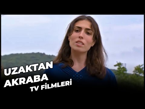 Uzaktan Akraba - Kanal 7 TV Filmi