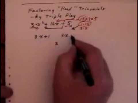 Factoring the hard trinomial using "triple play" - YouTube
