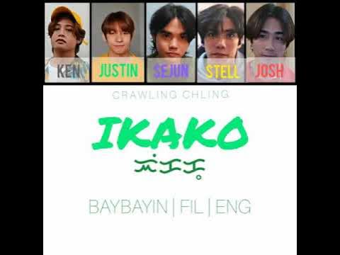 IKAKO- SB19 COLOR CODED LYRICS BAY/FIL/ENG - YouTube