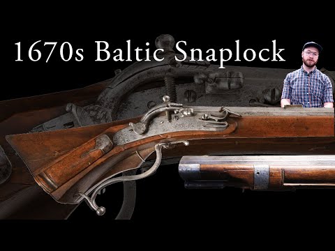 Examining a Baltic Snaplock from the 1670s | Antique Muzzleloader Overview and Discussion