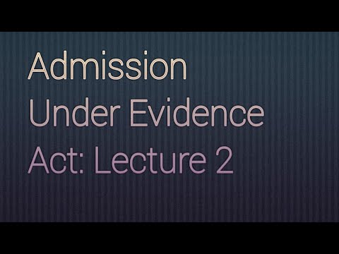 Admission (evidence act): lecture 2 - YouTube