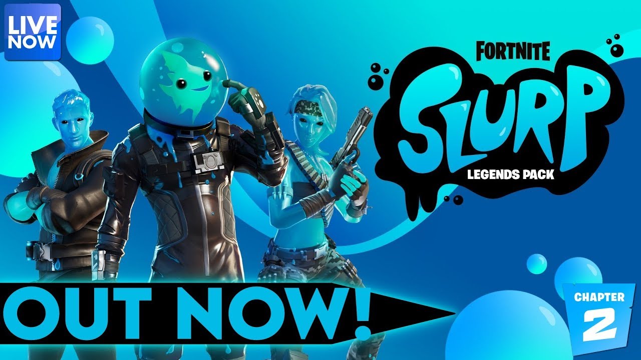 🔵 NEW SLURP LEGENDS PACK - FORTNITE - OUT NOW 🔵 - YouTube