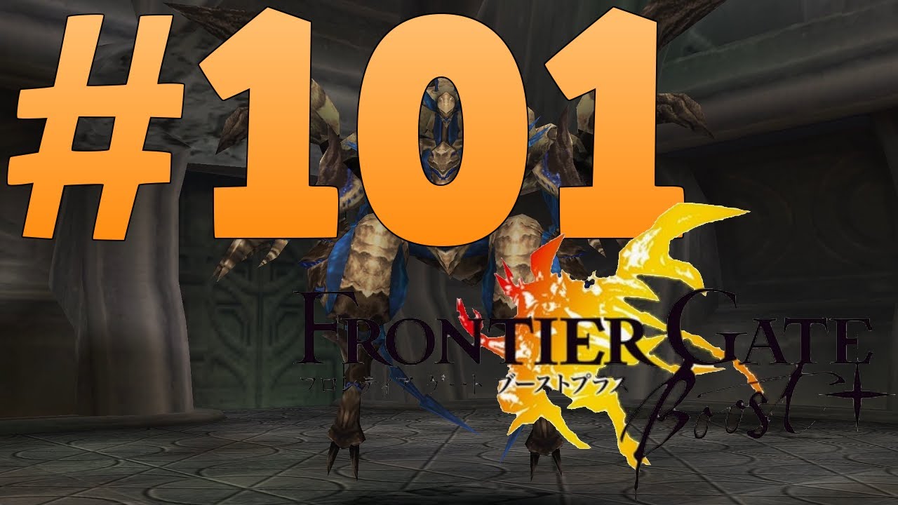 Frontier Gate Boost+ - Episode 101 - Advanced quest - Destrum - YouTube