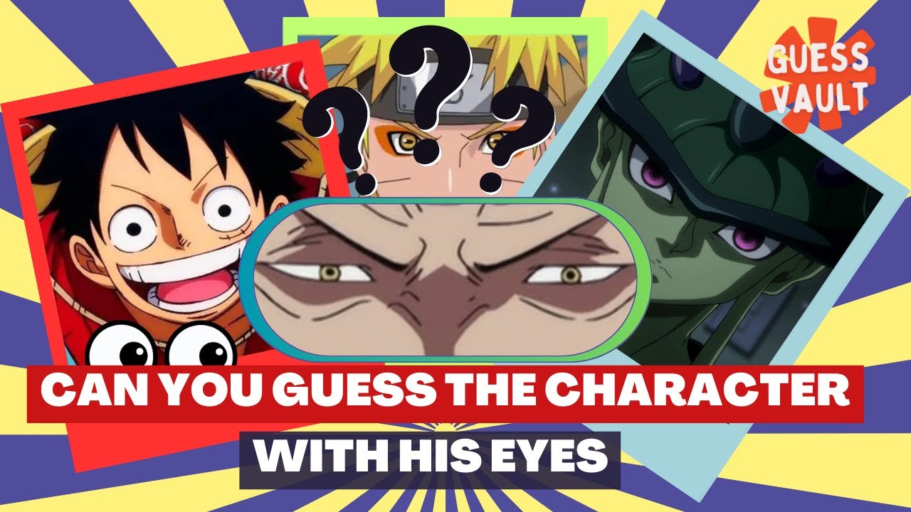 ANIME EYE QUIZ - Guess The Anime Character - YouTube