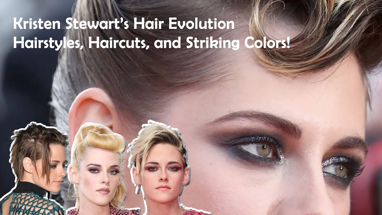 Kristen Stewart's Hair Evolution: Hairstyles, Haircuts, and Striking ...