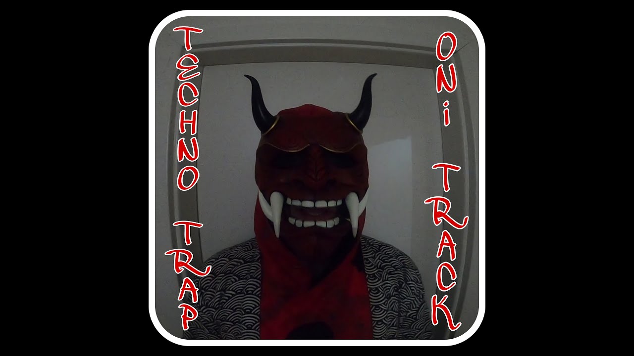 Shinobi One - Techno Trap Oni Track - YouTube