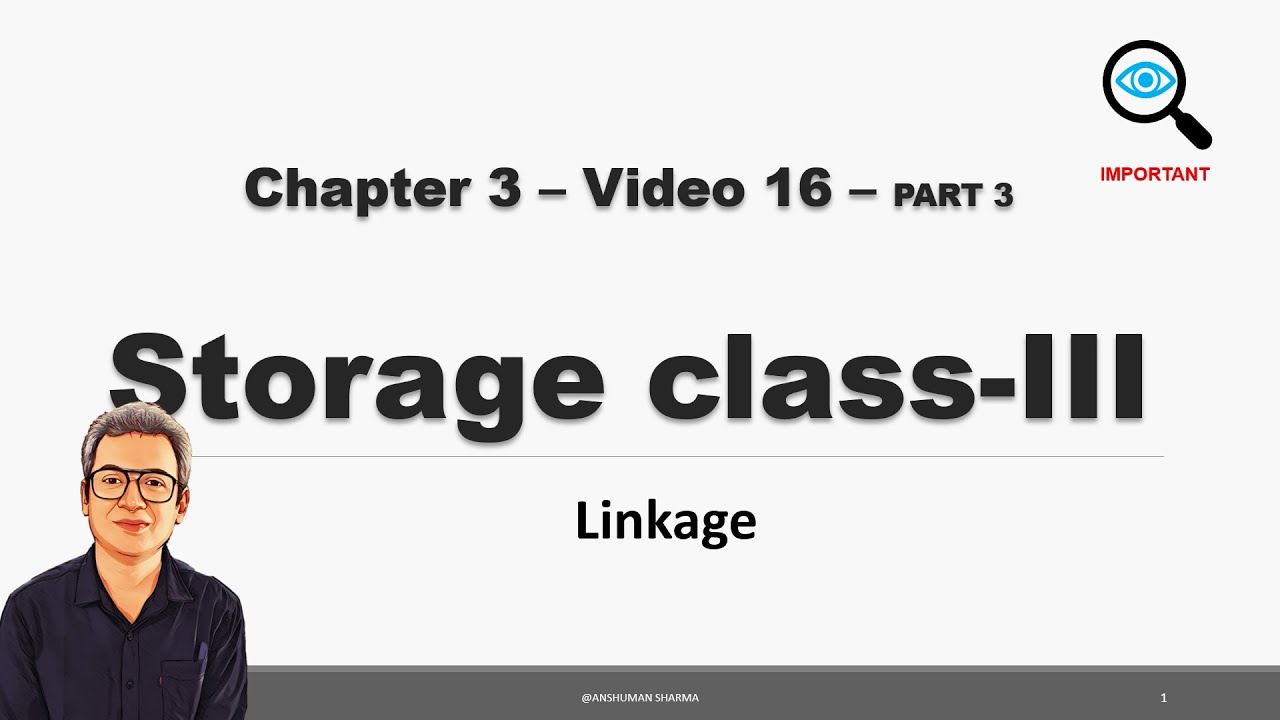 Linkage - in storage class - in C++11 | Anshuman Sharma| FOR BEGINNERS | in Hindi/English - YouTube