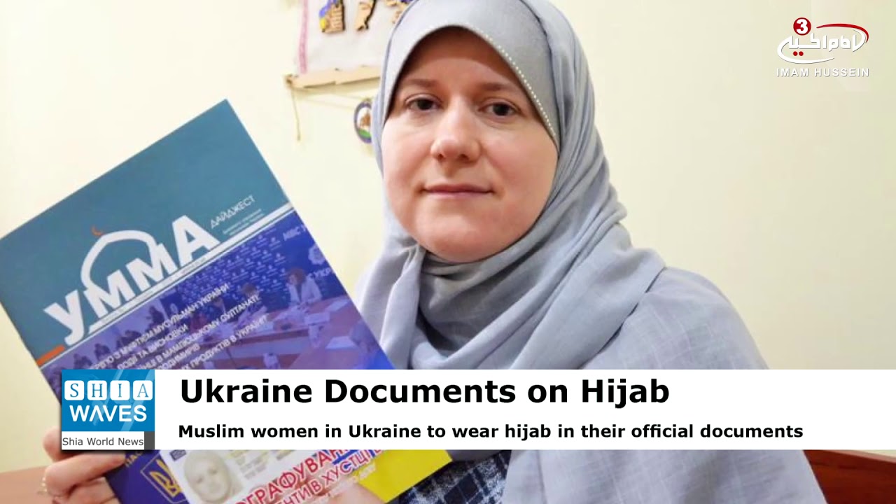 Muslim women allowed to wear hijab in official documents in Ukraine ...