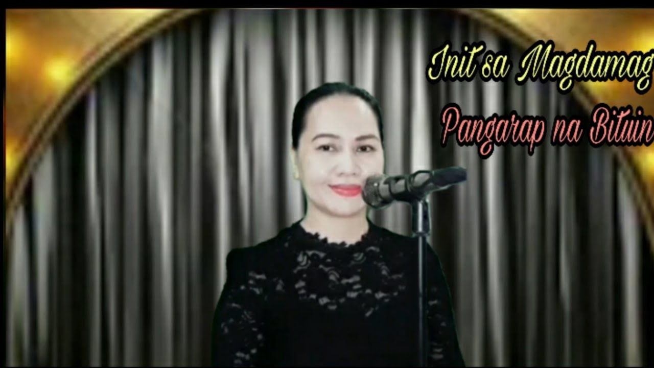 Init sa Magdamag | Pangarap na Bituin - Sharon Cuneta (cover) - YouTube
