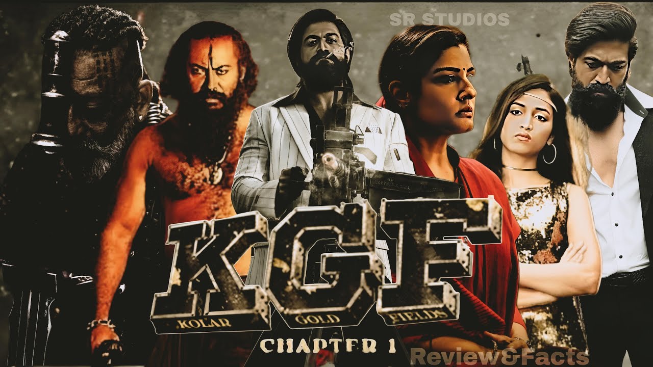 KGF: Chapter 1(2018)|Yash| Srinidhi Shetty | Ramachandra Raju| Archana ...