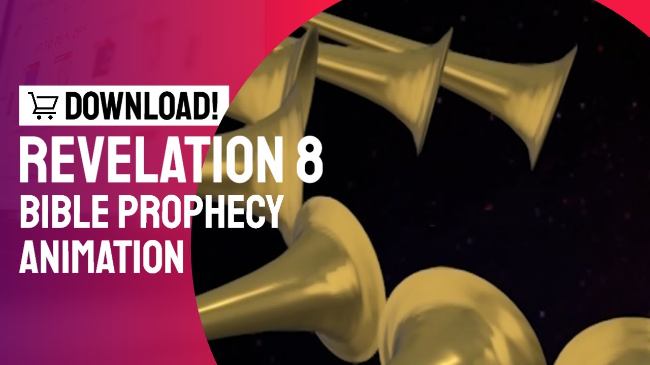 Revelation 8 Bible Prophecy Animation Download - Seven 7 Trumpets - YouTube