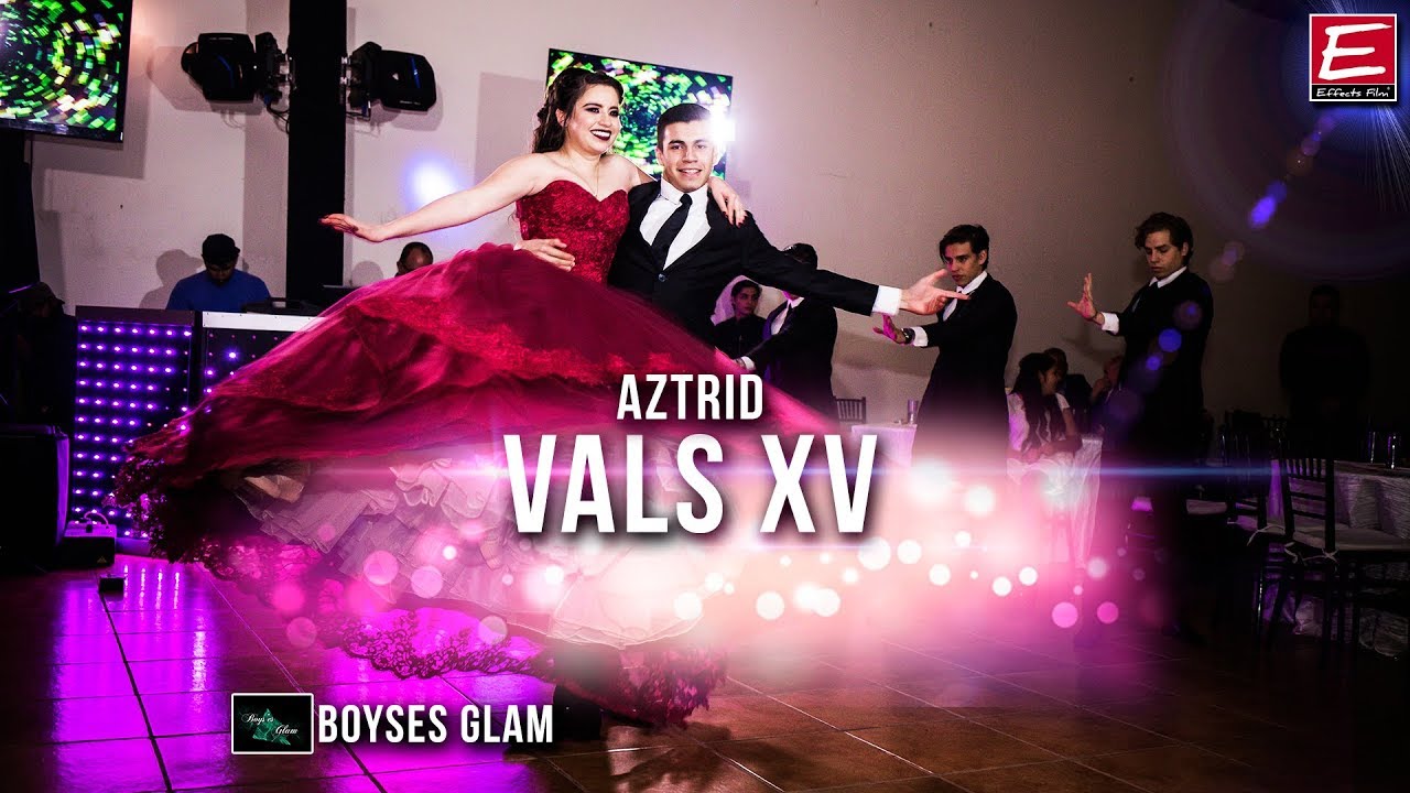 VALS XV - BOYSES GLAM EFFECTS FILM - YouTube