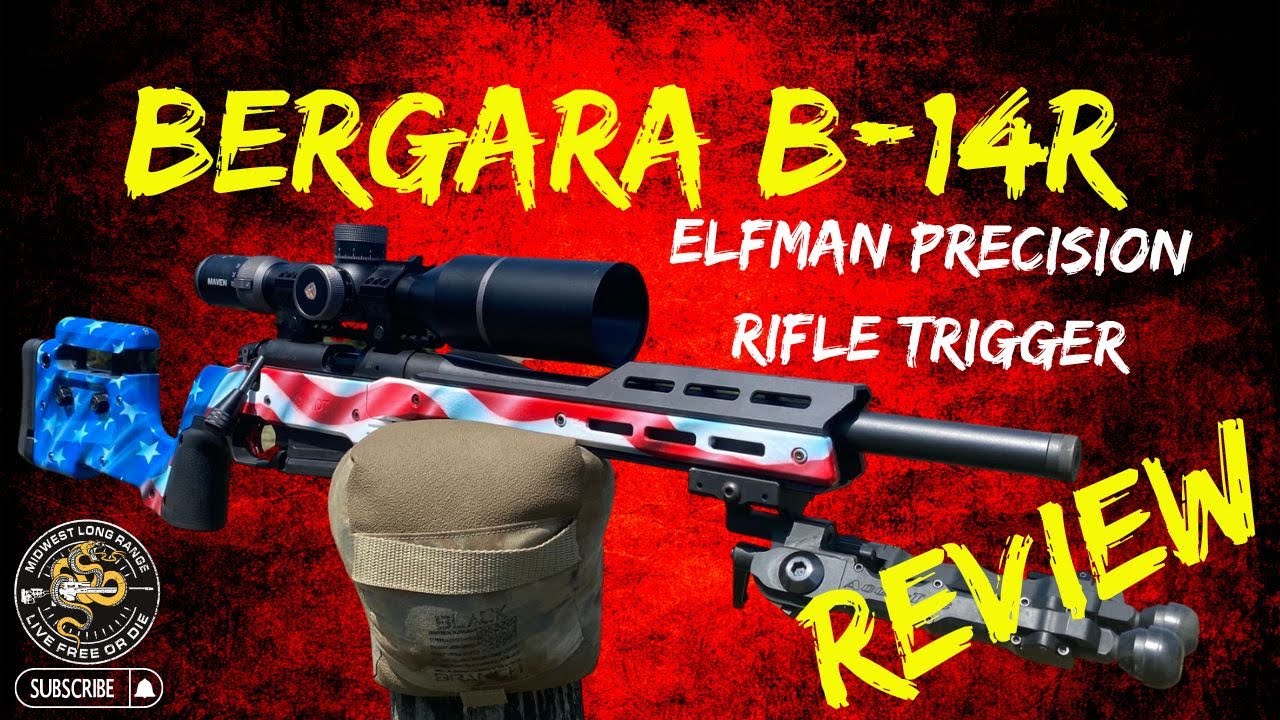 Bergara B-14r with Elfman Tactical Precision Rifle Trigger "Review ...