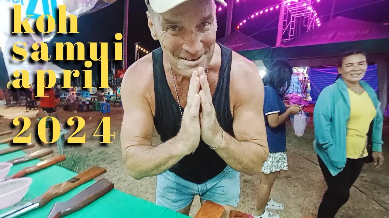 Koh Samui April 2024 - YouTube