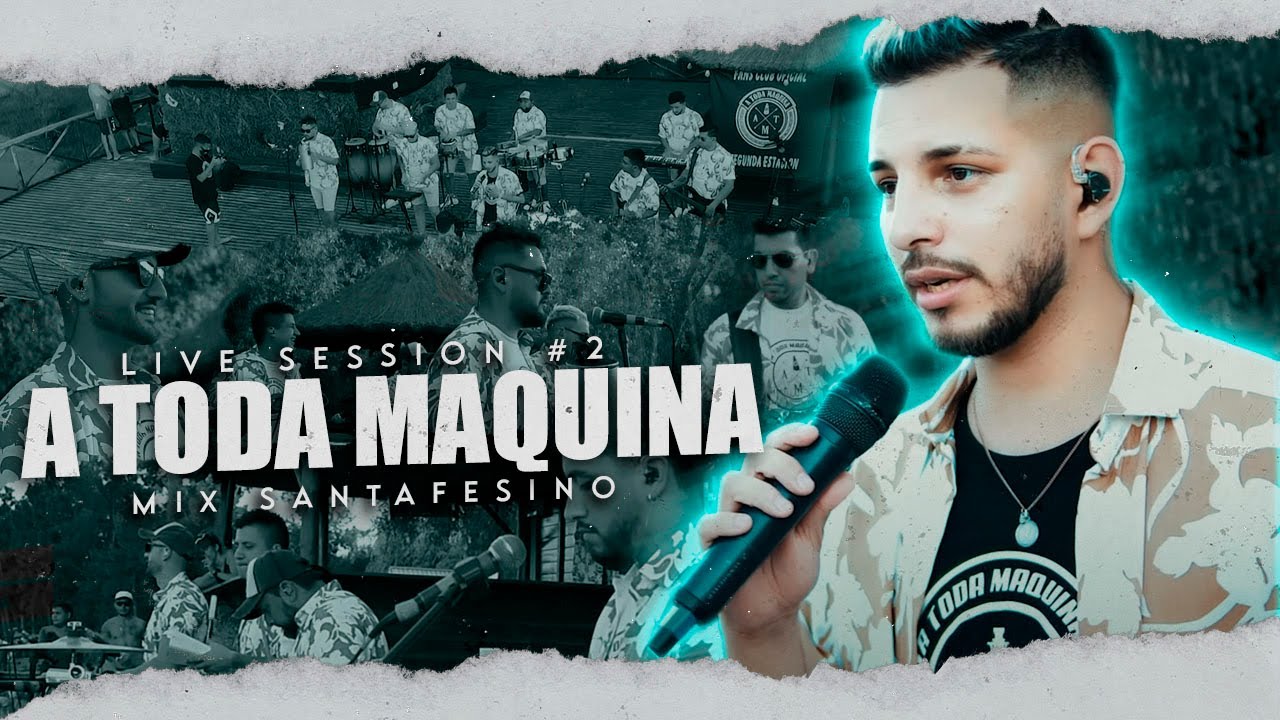 A Toda Máquina 🚂 - Live Session #2 | Cumbia Santafesina - YouTube Music