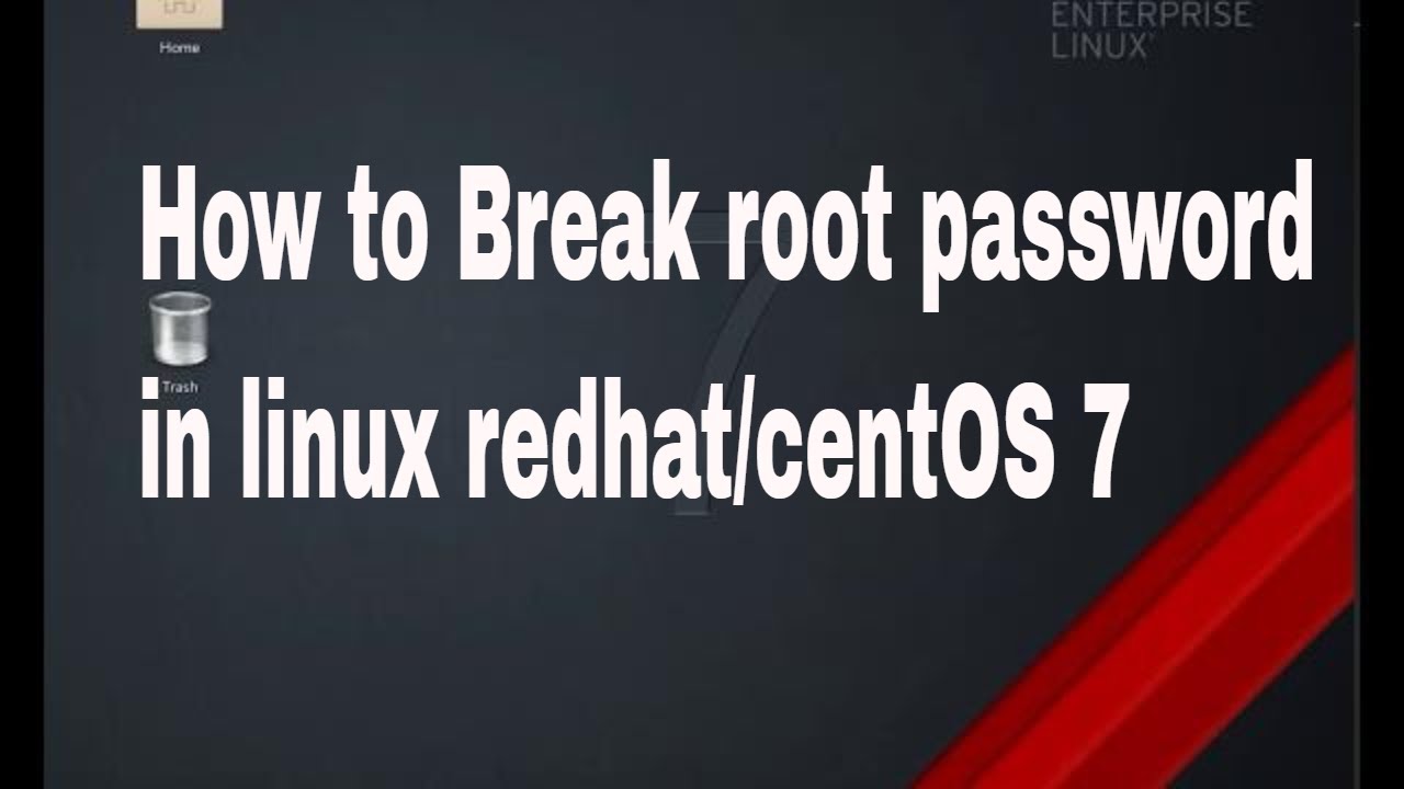 How to break root password in linux redhat 7 2019 Easy Method - YouTube