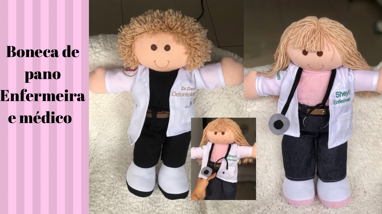 Como fazer boneca e boneco de pano profissionais da saúde - YouTube
