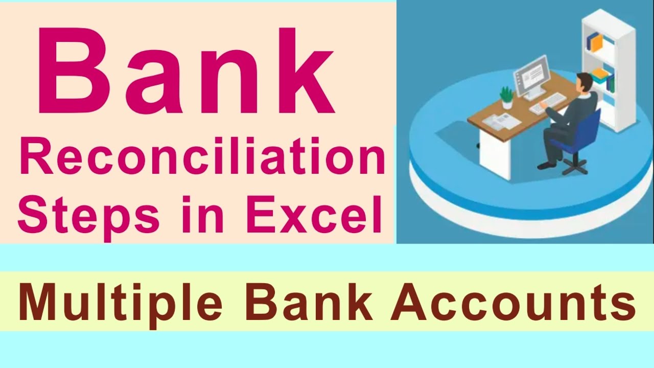 Bank reconciliation statement (BRS) multiple accounts in excel - YouTube
