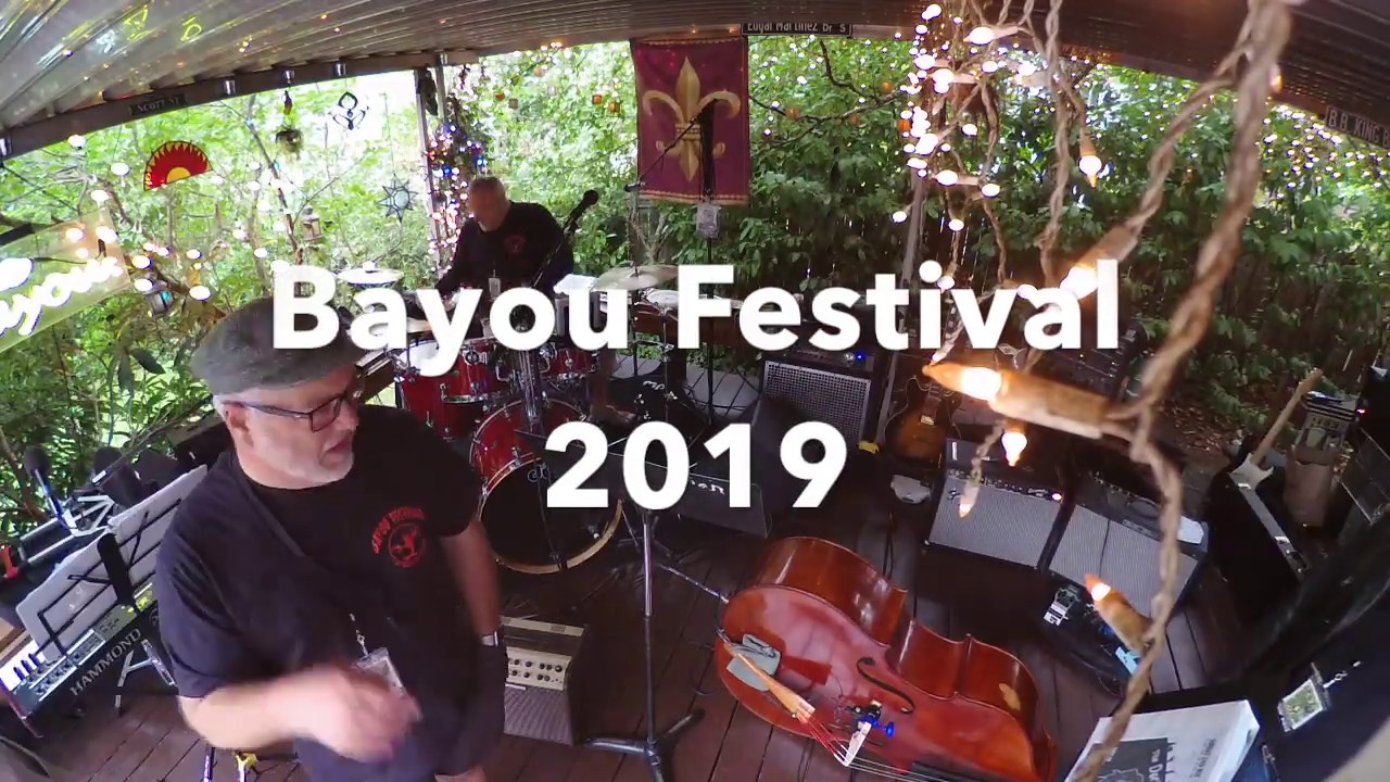 Bayou Festival 2019 Excerpts - YouTube