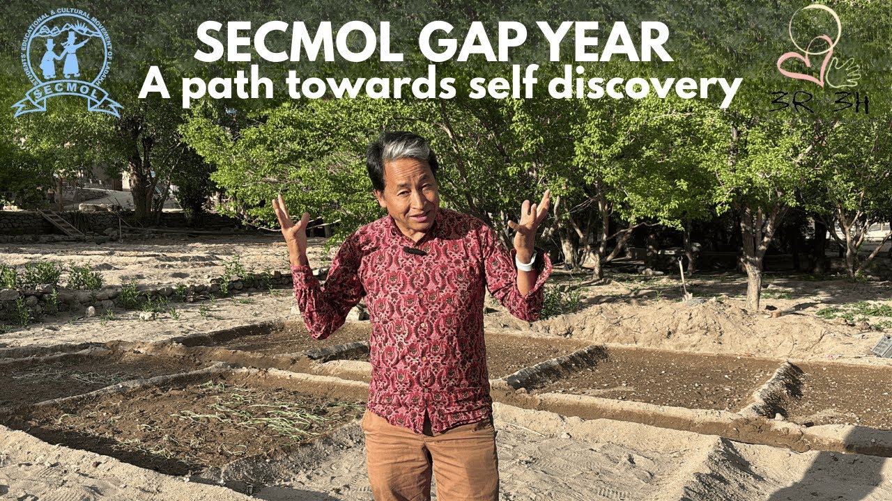 SECMOL GAP YEAR 2025 | A PATH TOWARDS SELF DISCOVERY - YouTube