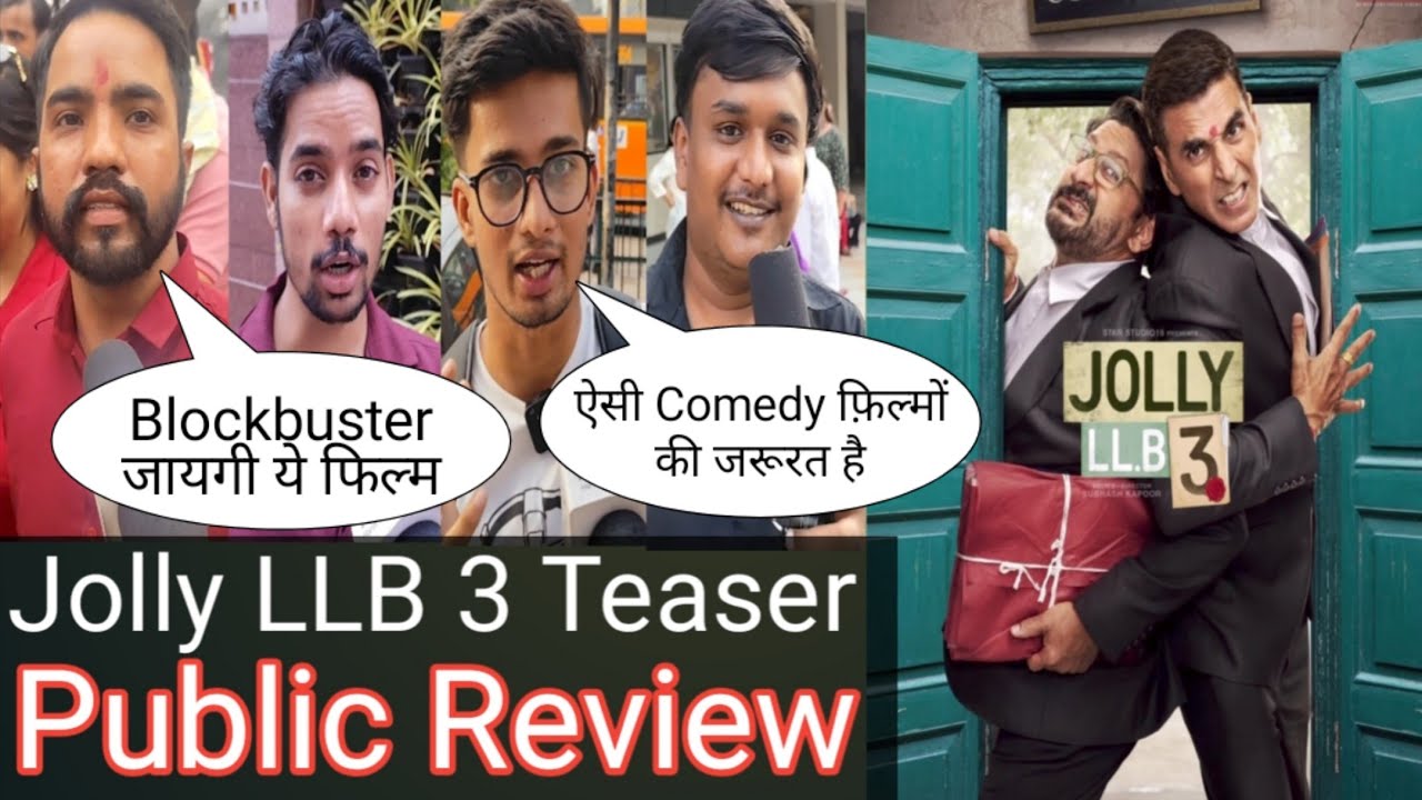 Jolly LLB 3 Movie Teaser Public Review || Public Reaction Jolly LLB 3 ...