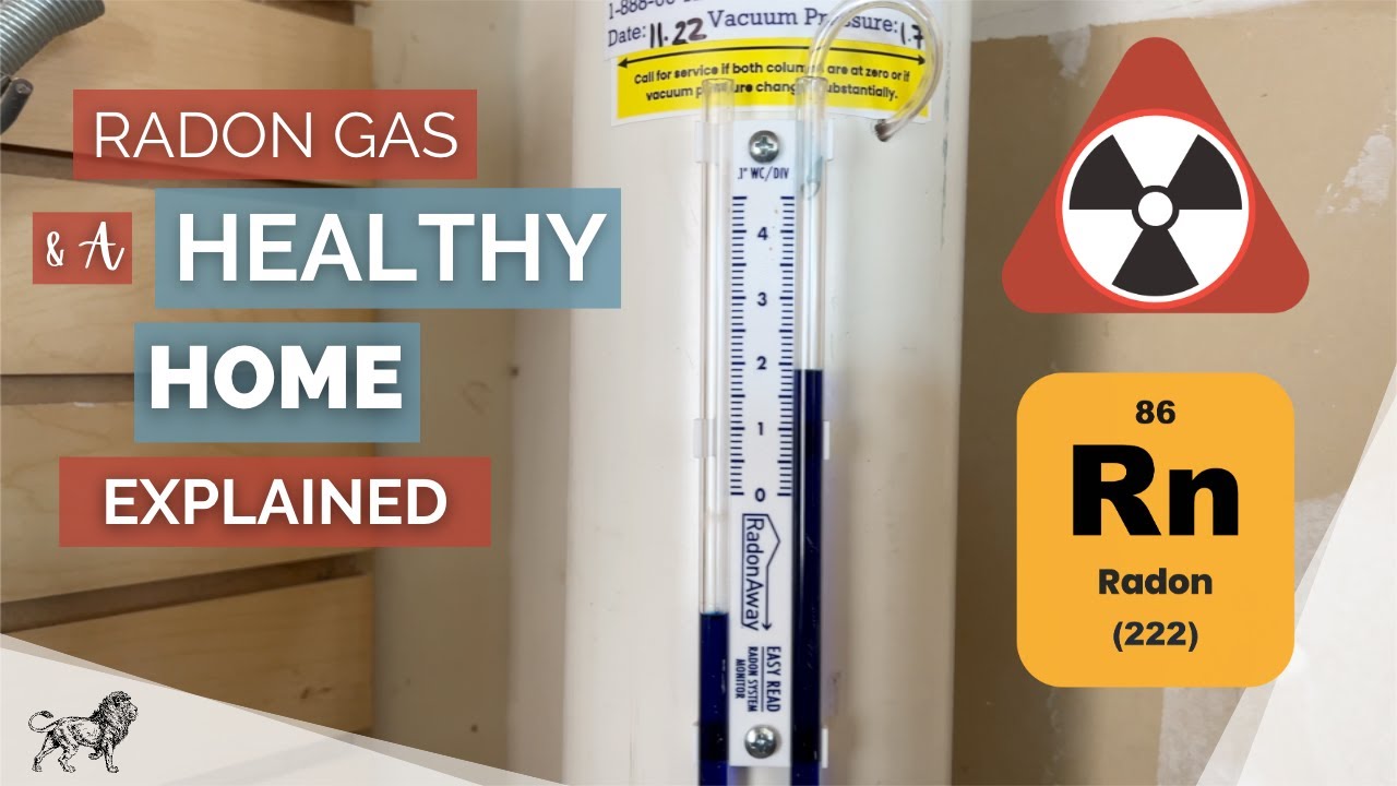 Radon Gas: A Healthy Home Explained - YouTube