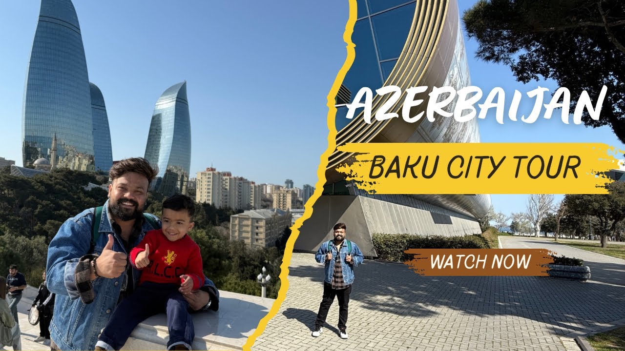 Is Azerbaijan really beautiful ? 🇦🇿 || Baku city tour || Complete tour ...