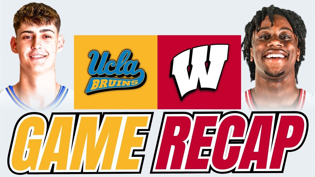 UCLA’s Aday Mara Dominates Wisconsin—What Does This Mean for Both Teams ...