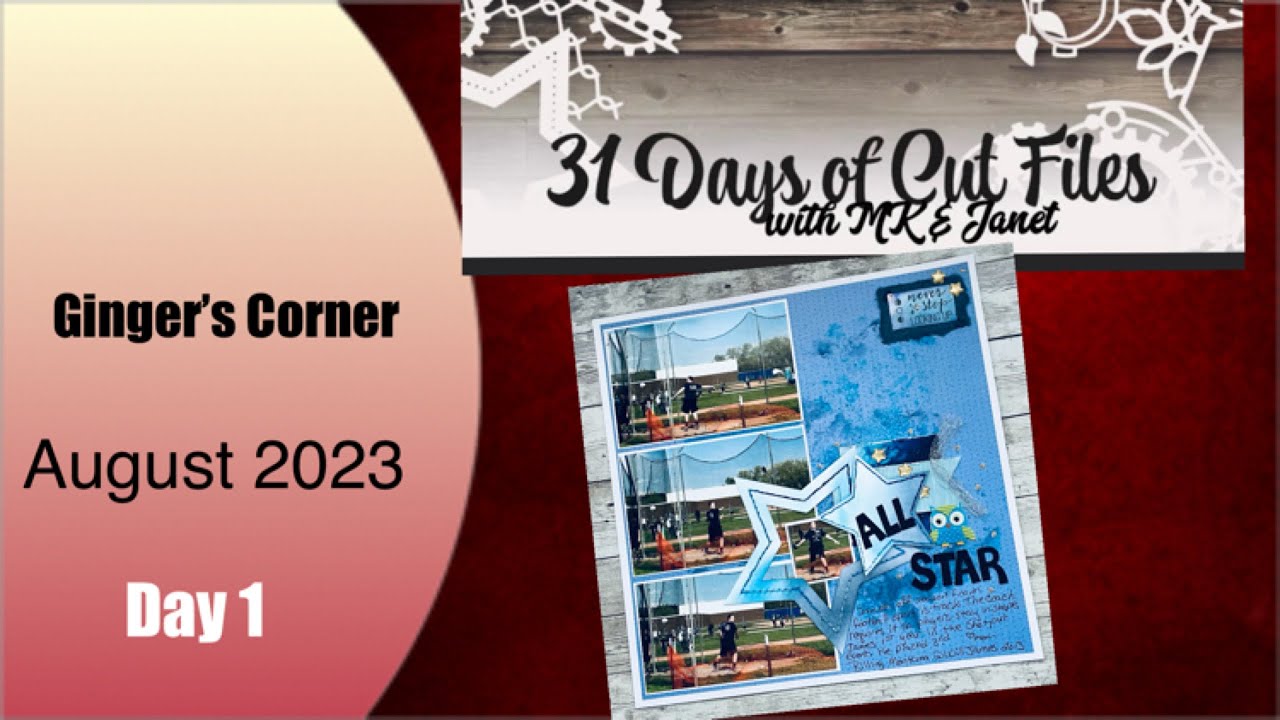DAY 1 OF 31 DAYS OF CUTFILES 2023 | Using Cut Files for SCRAPBOOK ...