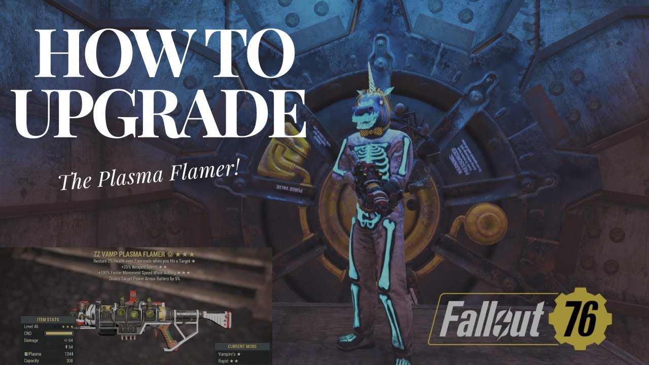 Maximize Your Firepower: How to Upgrade Your Plasma Flamer in Fallout ...