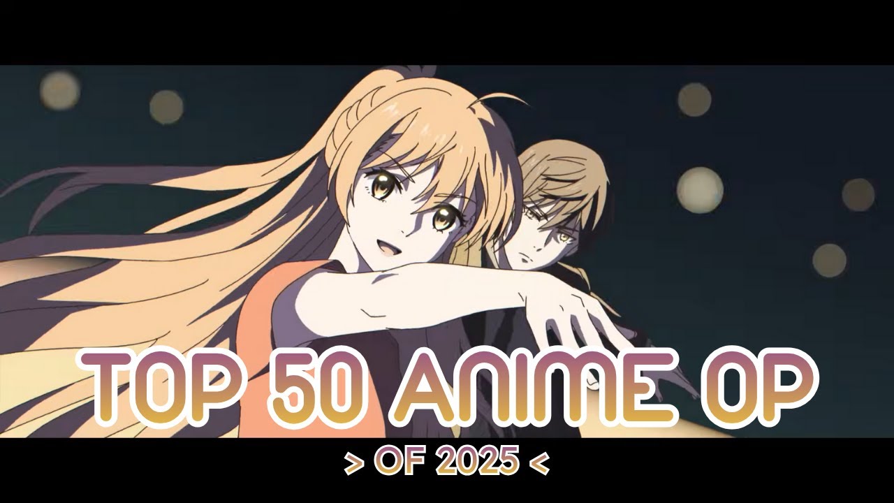 My Top 50 Anime Openings of 2025 - YouTube