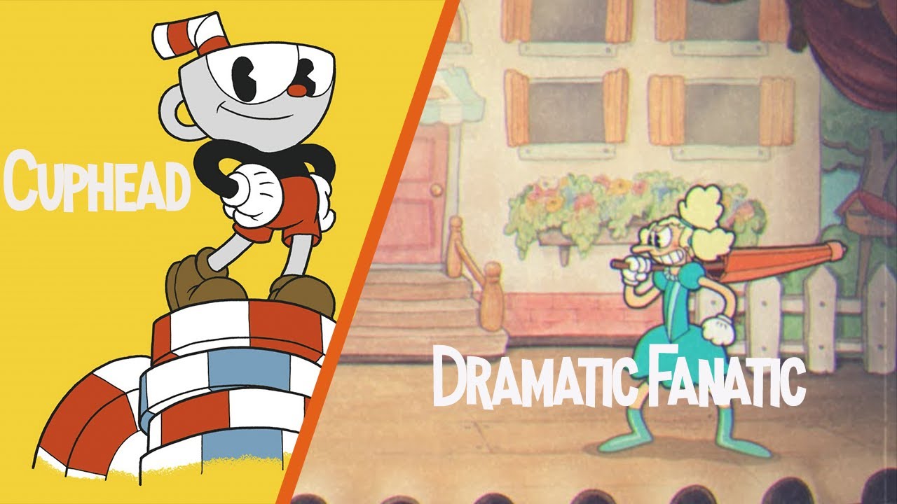Cuphead - Walkthrough Dramatic Fanatic - YouTube