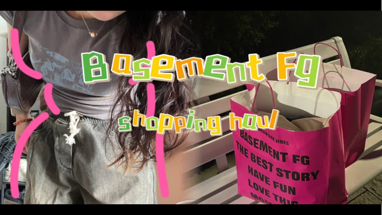 北京bf｜探店basement fg｜购物分享｜美丽衣服 饰品｜逛街日常｜大采购｜快乐的购物｜这趟北京没白来 - YouTube
