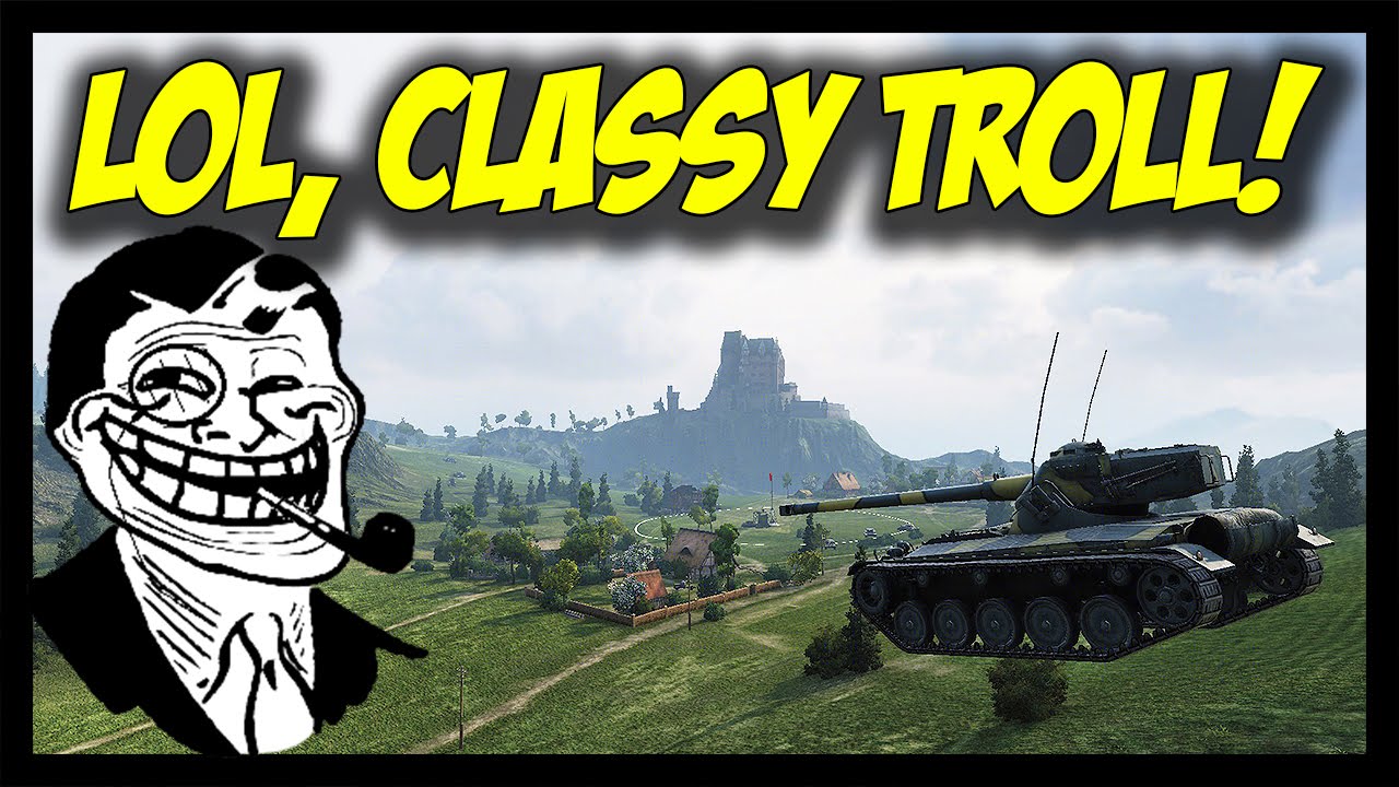 World of Tanks: LOL, Classy Troll! :D - RNGesus #37 - YouTube