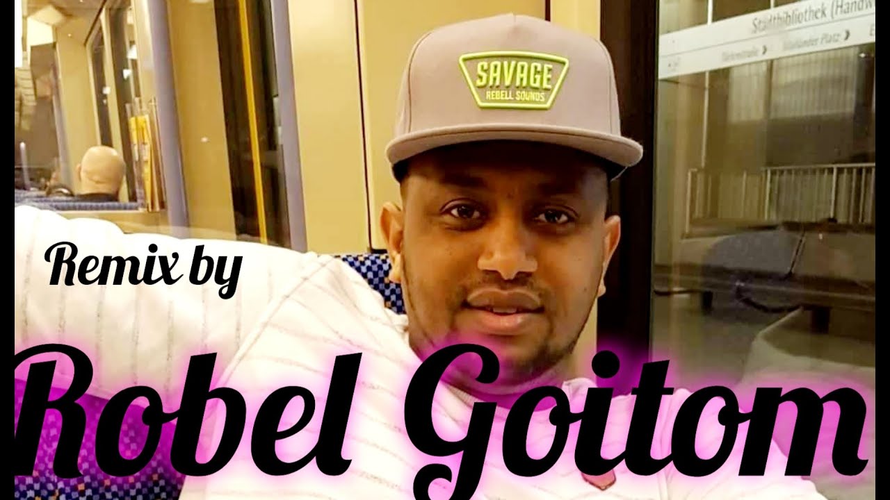 Robel Goitom - YouTube