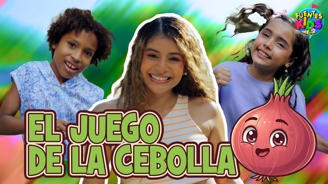 El Juego de La Cebolla 🥳🎉 (Video Oficial) - Fuentes Kids - YouTube