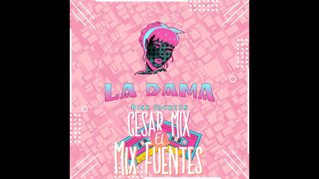 Paryseo - Dj Cesar Mix °El Mix Fuentes - YouTube