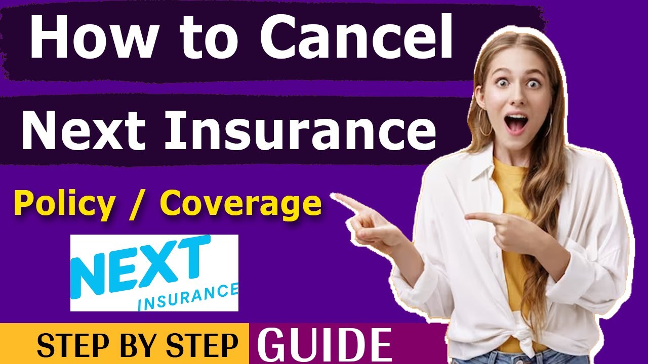 How To Cancel Next Insurance - Full Updated Method - YouTube