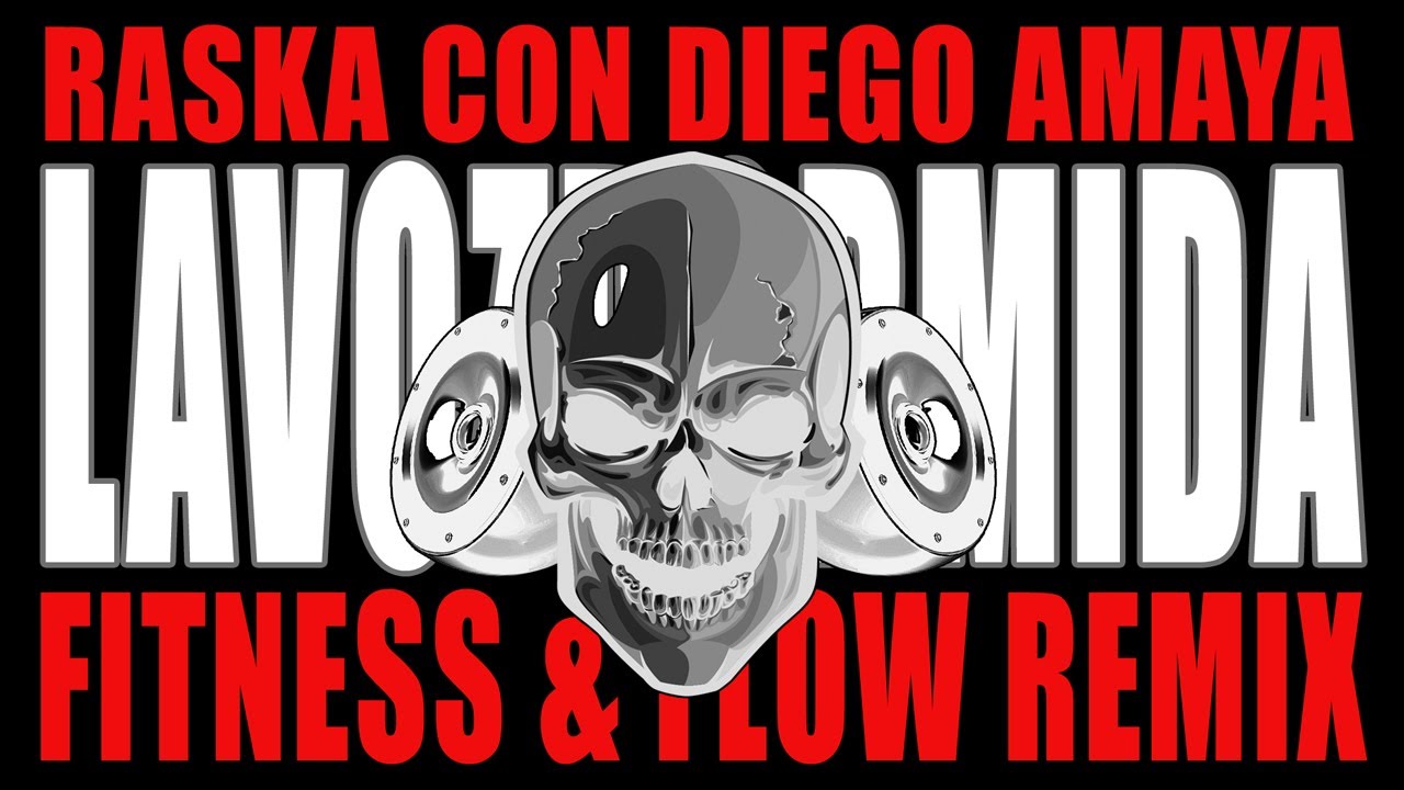 RASKA Con DIEGO AMAYA "La Voz Dormida" Remix Canción Fitness & Flow ...