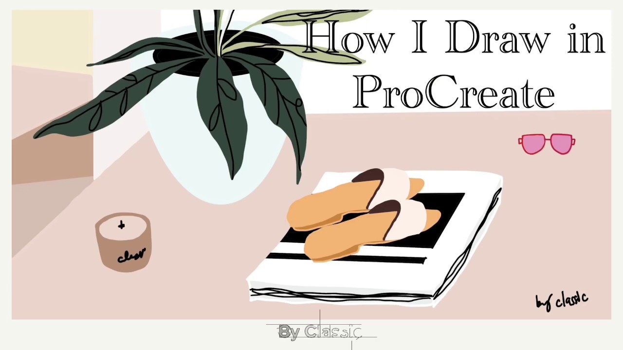 How I Draw in Procreate using iPad Pro 2020 - YouTube