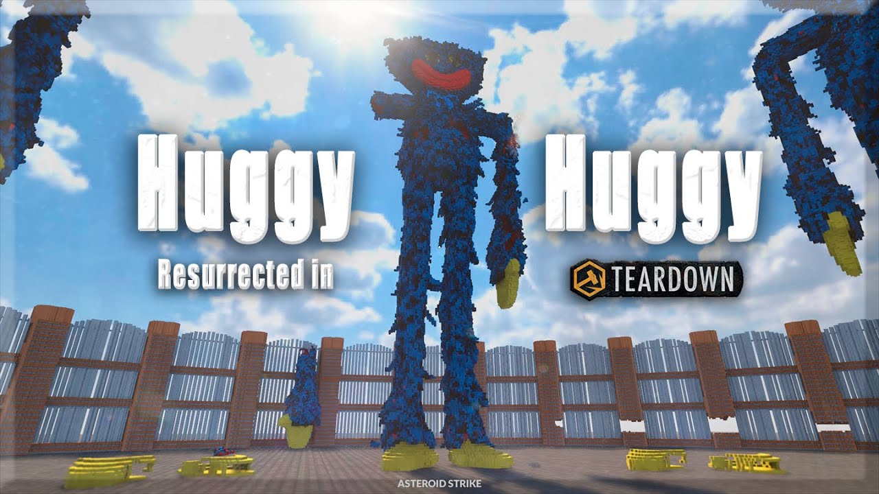Added Huggy Wuggy ! | Добавили ХАГИ ВАГИ ! | Teardown - YouTube